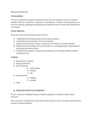 Human Nutrition Notes - HUMAN NUTRITION Course purpose This unit is ...
