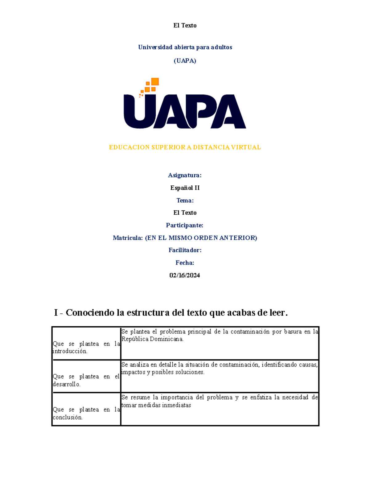 Esp2 - Universidad abierta para adultos (UAPA) EDUCACION SUPERIOR A ...