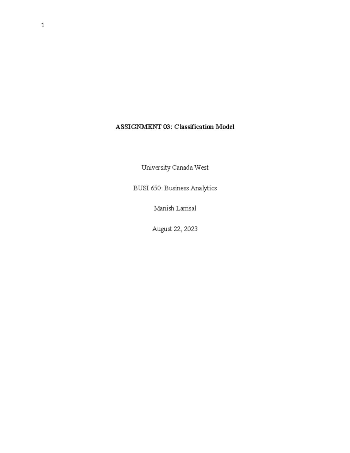 Assignment No 03 Business Analytics Assignment 03 Classification Model University Canada West 
