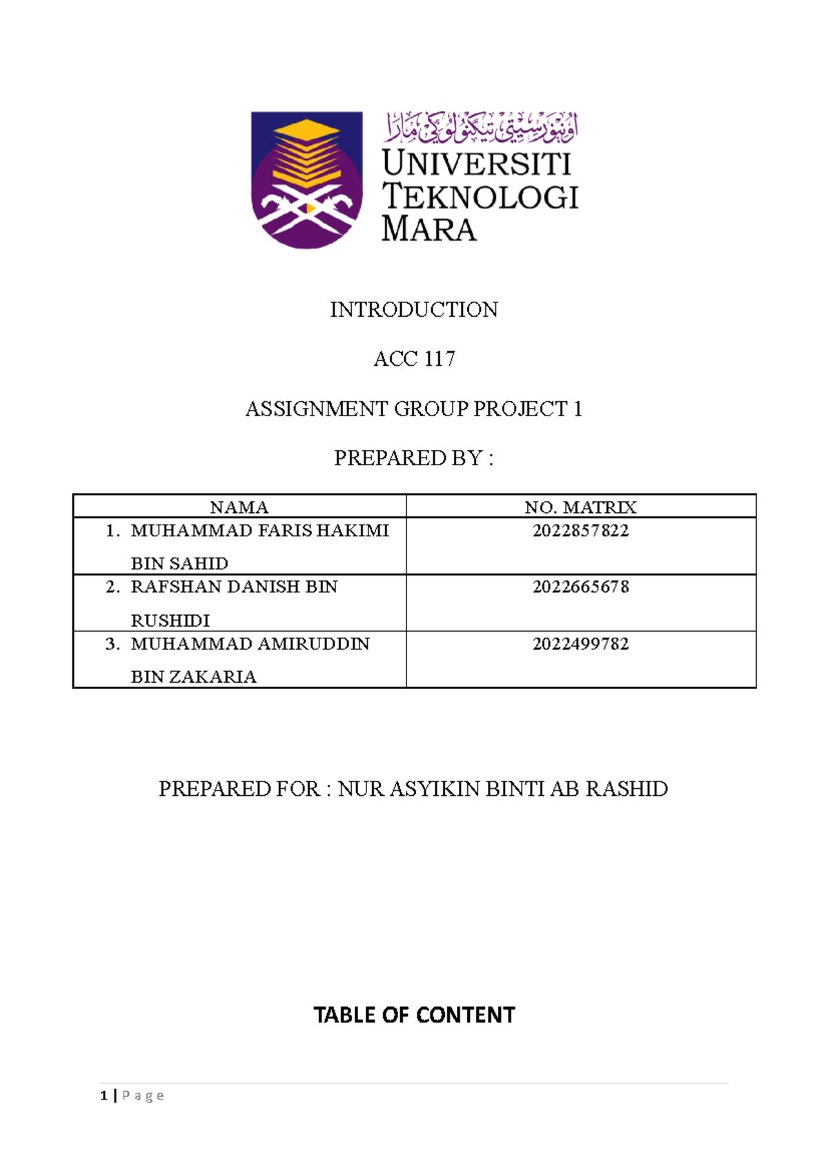 Assignment ACC - tutorial - INTRODUCTION ACC 117 ASSIGNMENT GROUP PROJECT 1 PREPARED BY : NAMA ...
