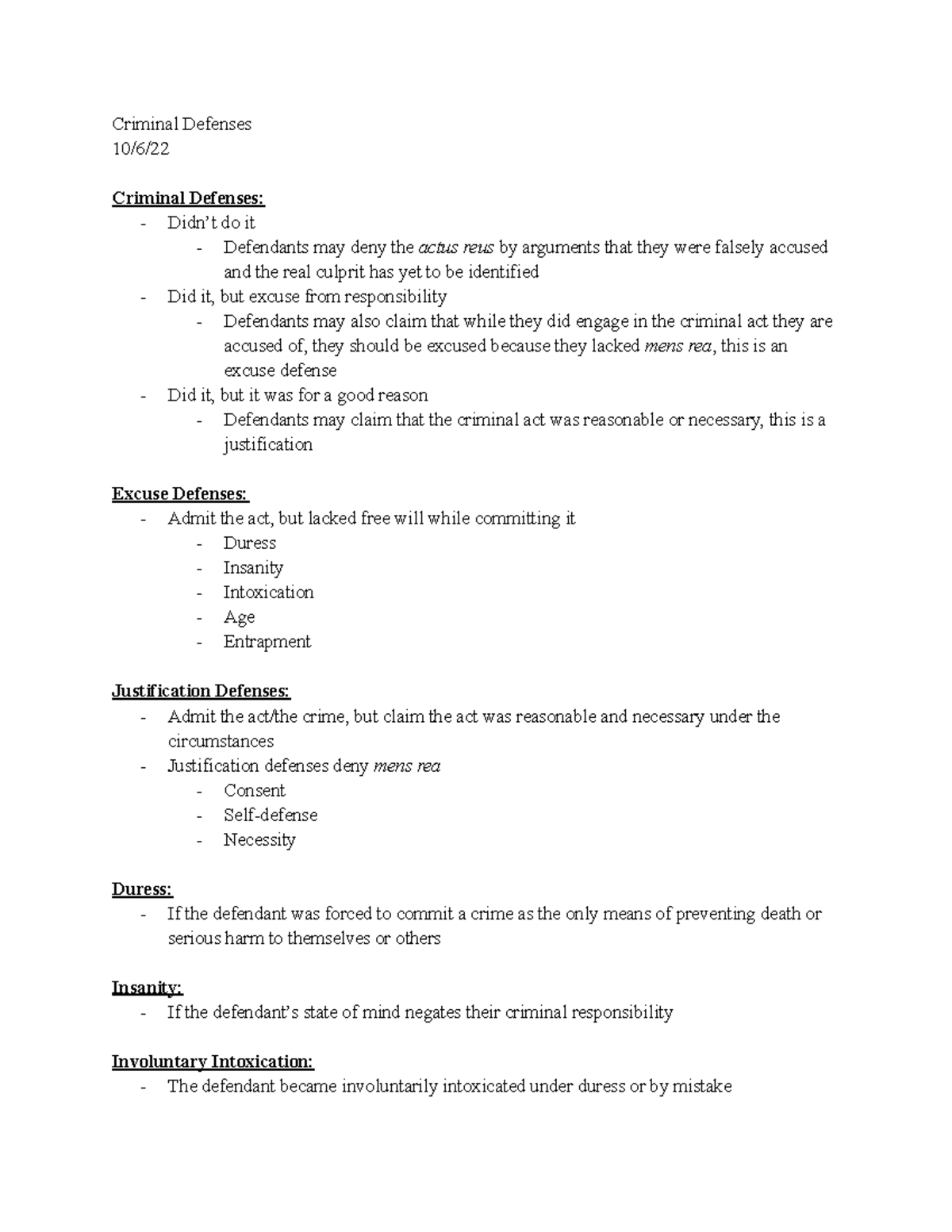 Criminal Defenses - Criminal Defenses 10/6/ Criminal Defenses: - Didn’t ...