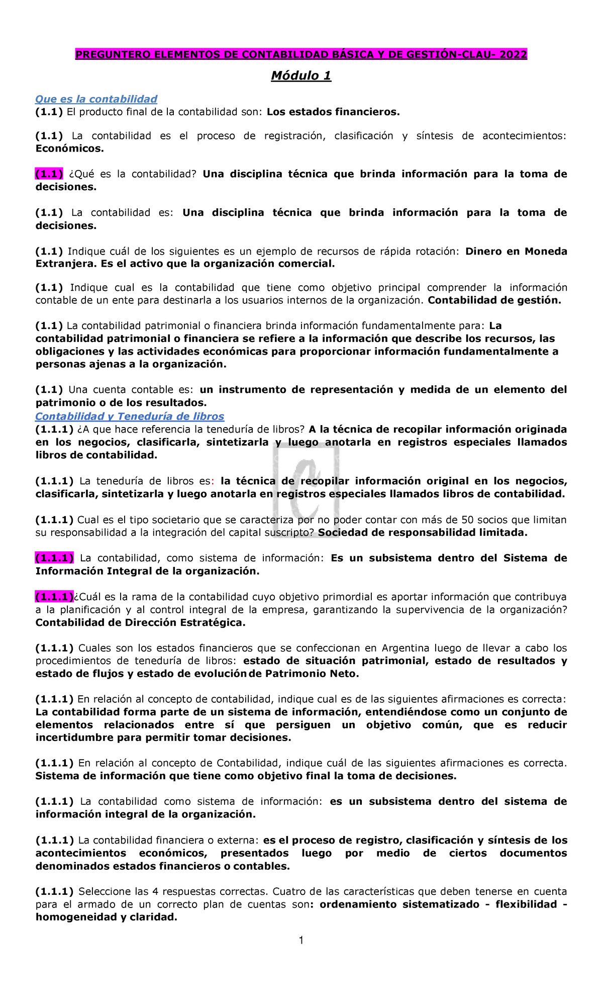 Parcial contabilidad 1 - PREGUNTERO ELEMENTOS DE CONTABILIDAD B¡SICA Y DE GESTI”N-CLAU- 2 022 ...
