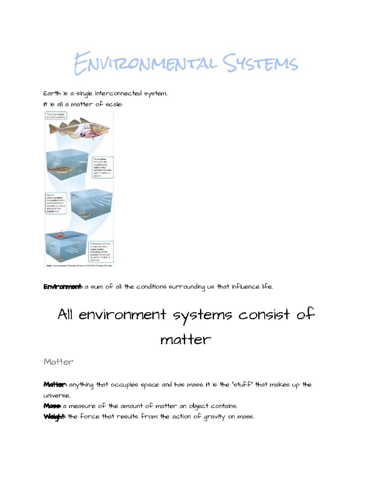 Chapter 2 - Environmental Systems Earth is a single interconnected ...