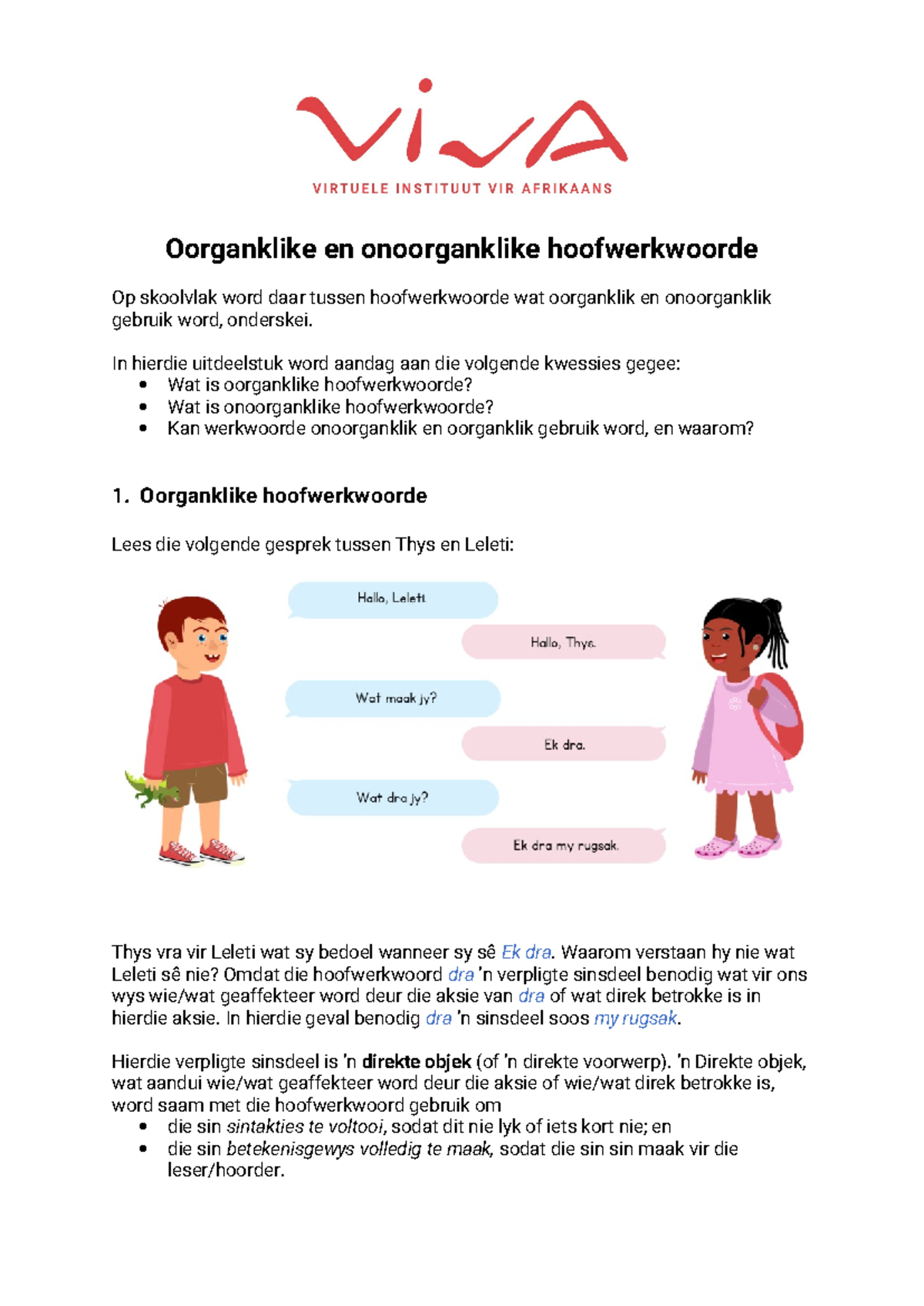 Oorganklike en onoorganklike hoofwerkwoorde - In hierdie uitdeelstuk ...