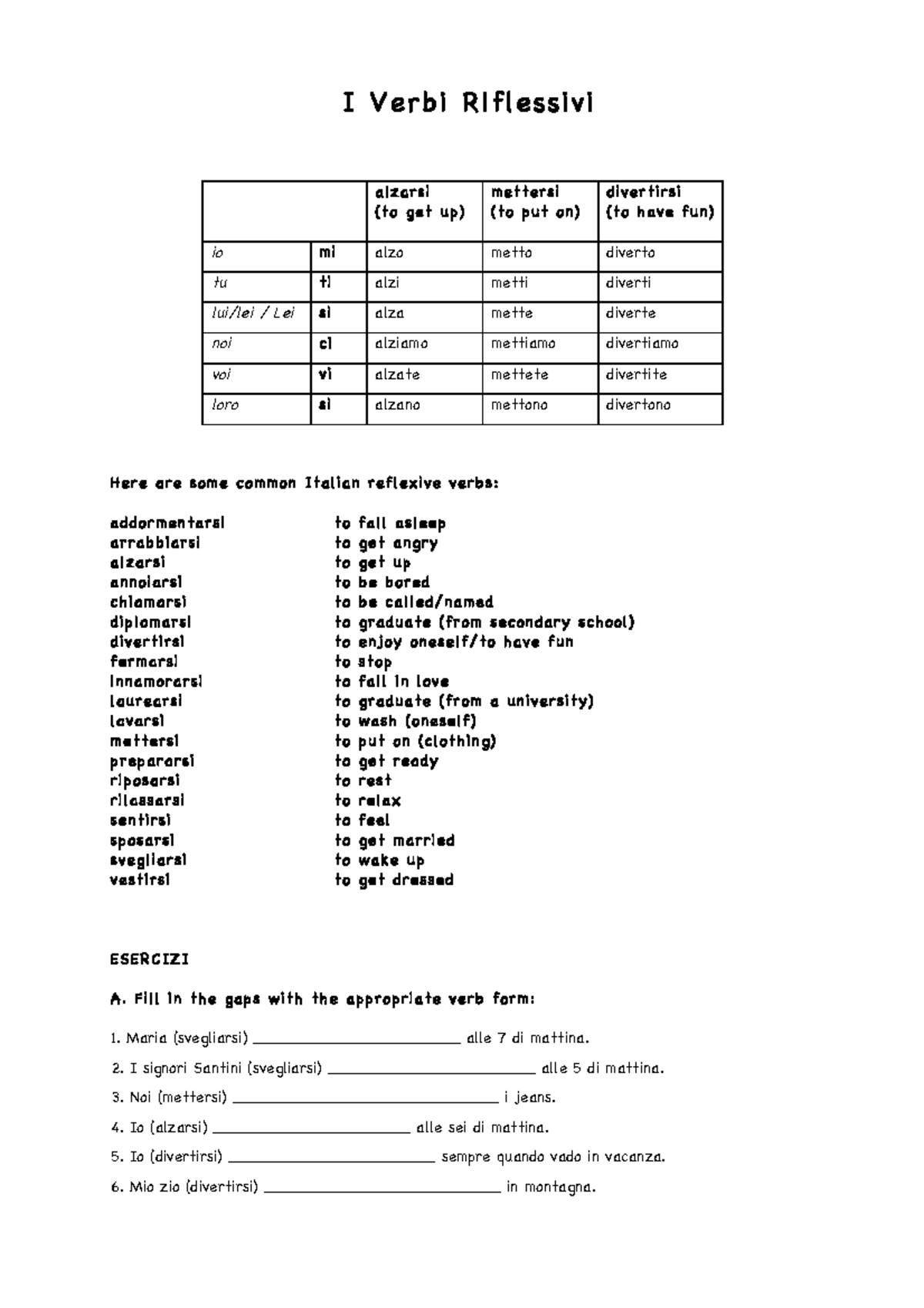Verbi Riflessivi - hhh - I Verbi Riflessivi alzarsi (to get up ...