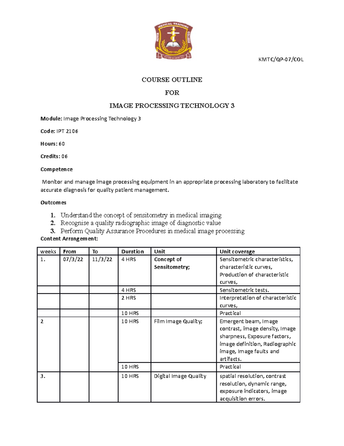 Course outline template IPT III - KMTC/QP-07/COL COURSE OUTLINE FOR ...