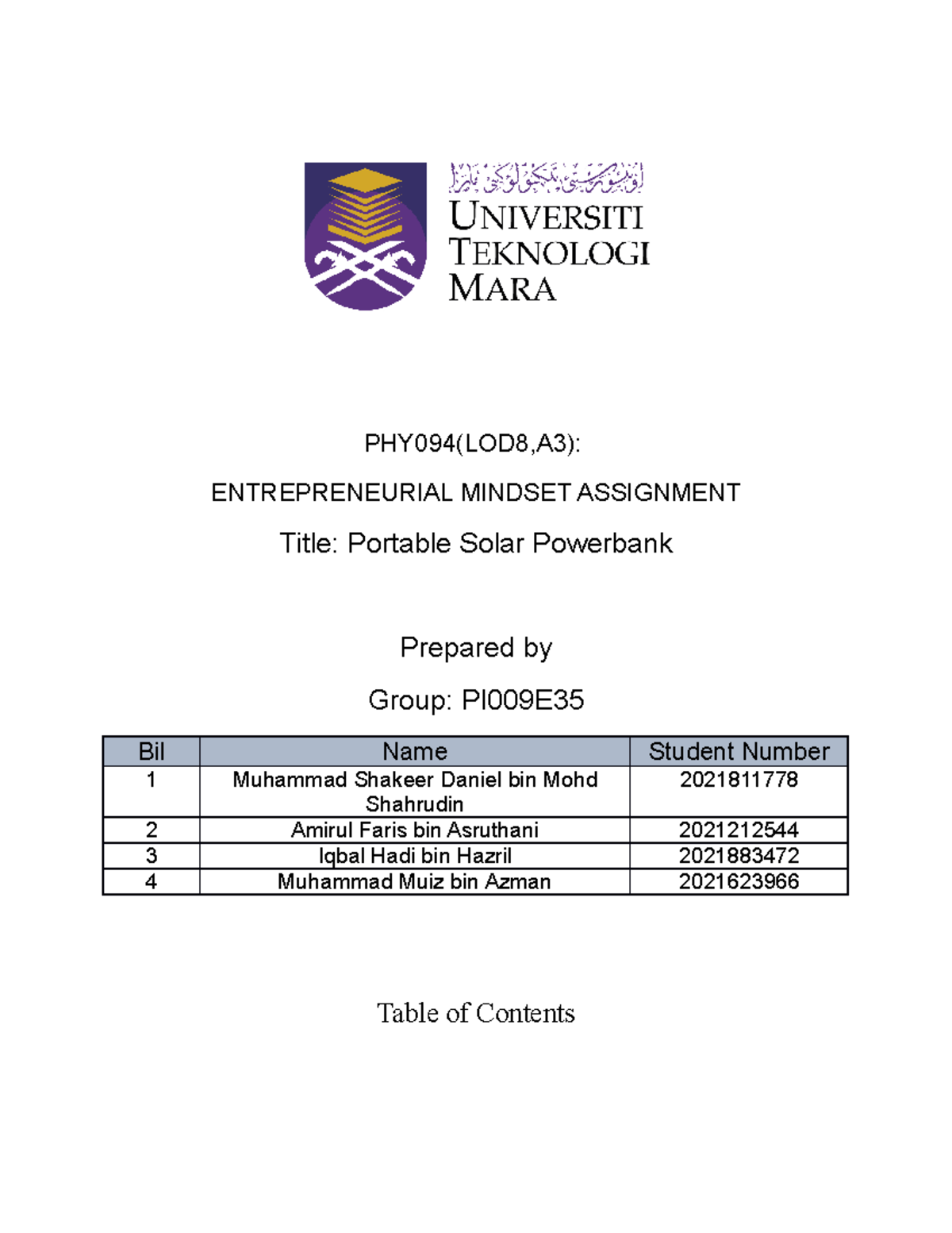 Entreprenurial Mindset Project (FInal Draft) - PHY094(LOD8,A3): ENTREPRENEURIAL MINDSET ...