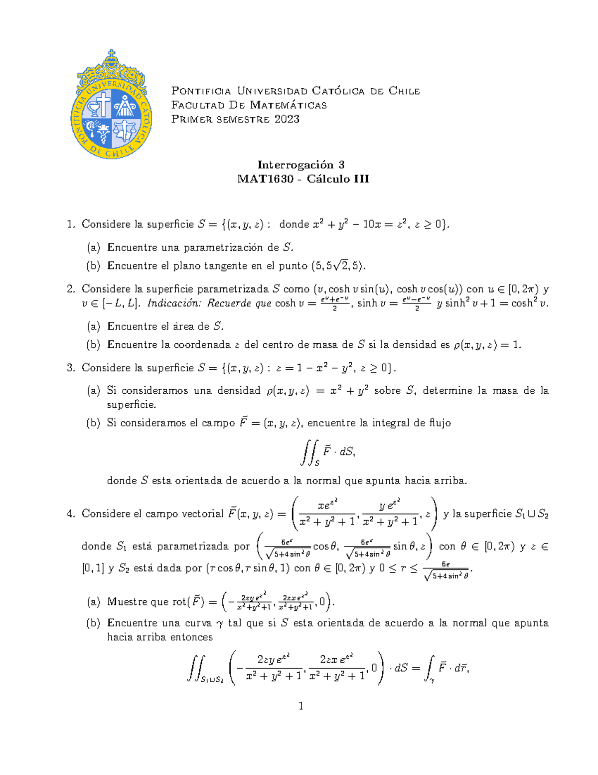 I3-MAT1630-2023 - solucion interrogacion 3 calculo 3 2023 - Pontificia Universidad Cat ́olica de ...