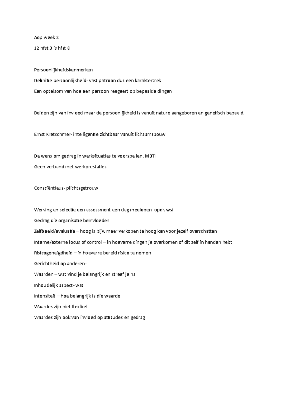 Aop week 2 - College-aantekeningen 2 - Aop week 2 12 hfst 3 is hfst 8 ...