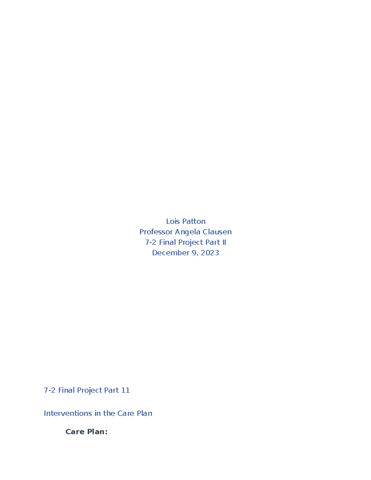 7.2 Reflection GDGDGD - Lois Patton Professor Angela Clausen 7-2 Final ...