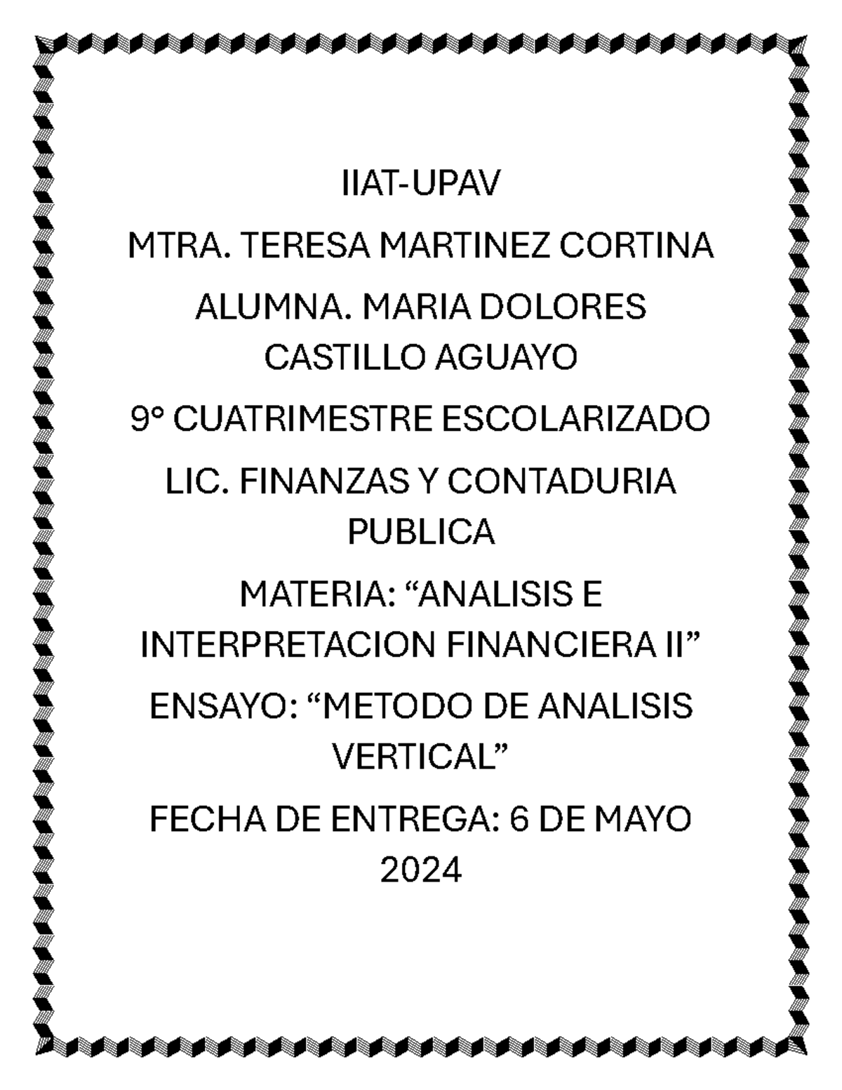 Analisis Vertical. MAR - IIAT-UPAV MTRA. TERESA MARTINEZ CORTINA ALUMNA ...