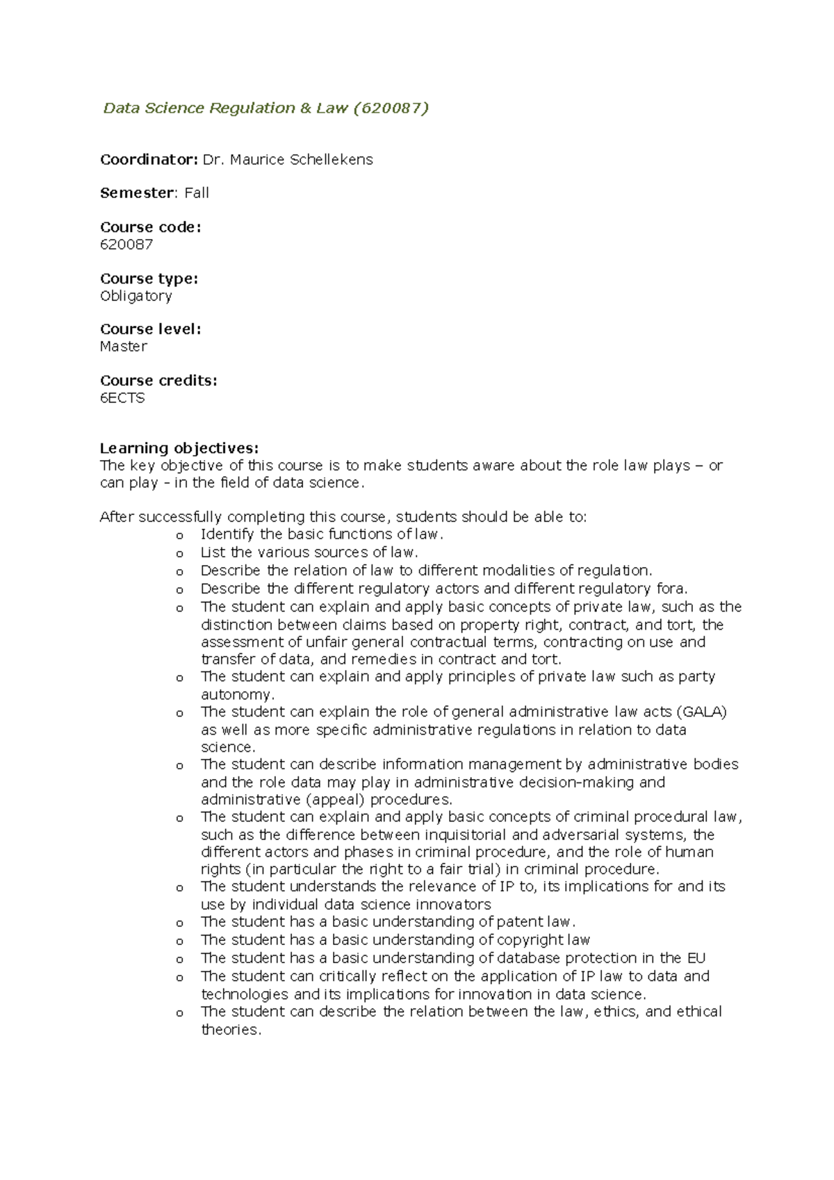 Course set up - Data Science Regulation &amp; Law (620087) Coordinator ...