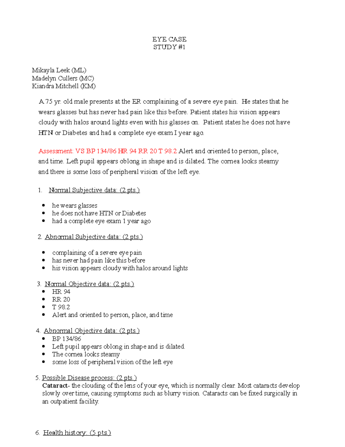 Head, neck & eye case study wk3 - EYE CASE STUDY Mikayla Leek (ML ...