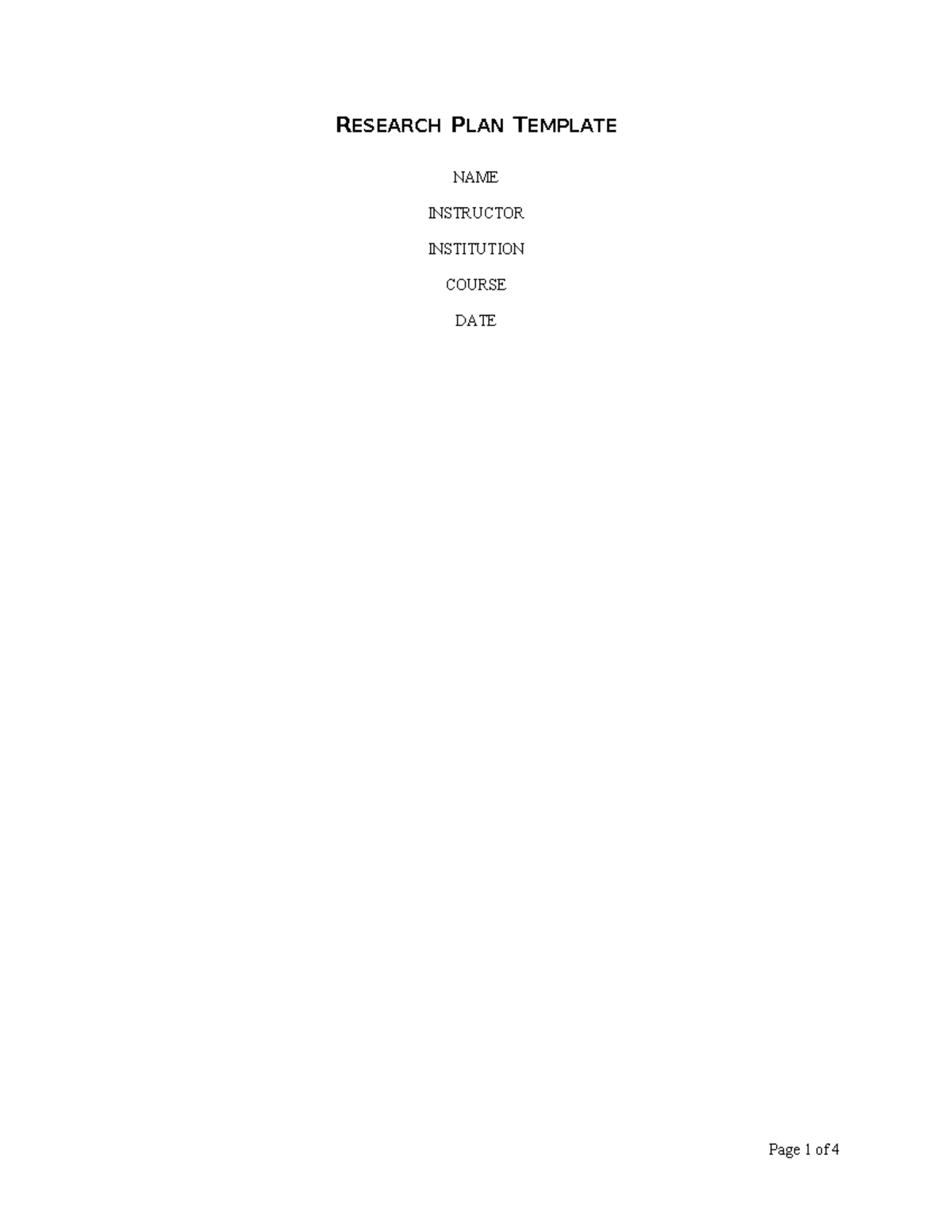 Research Plan Template (3) - RESEARCH PLAN TEMPLATE NAME INSTRUCTOR ...