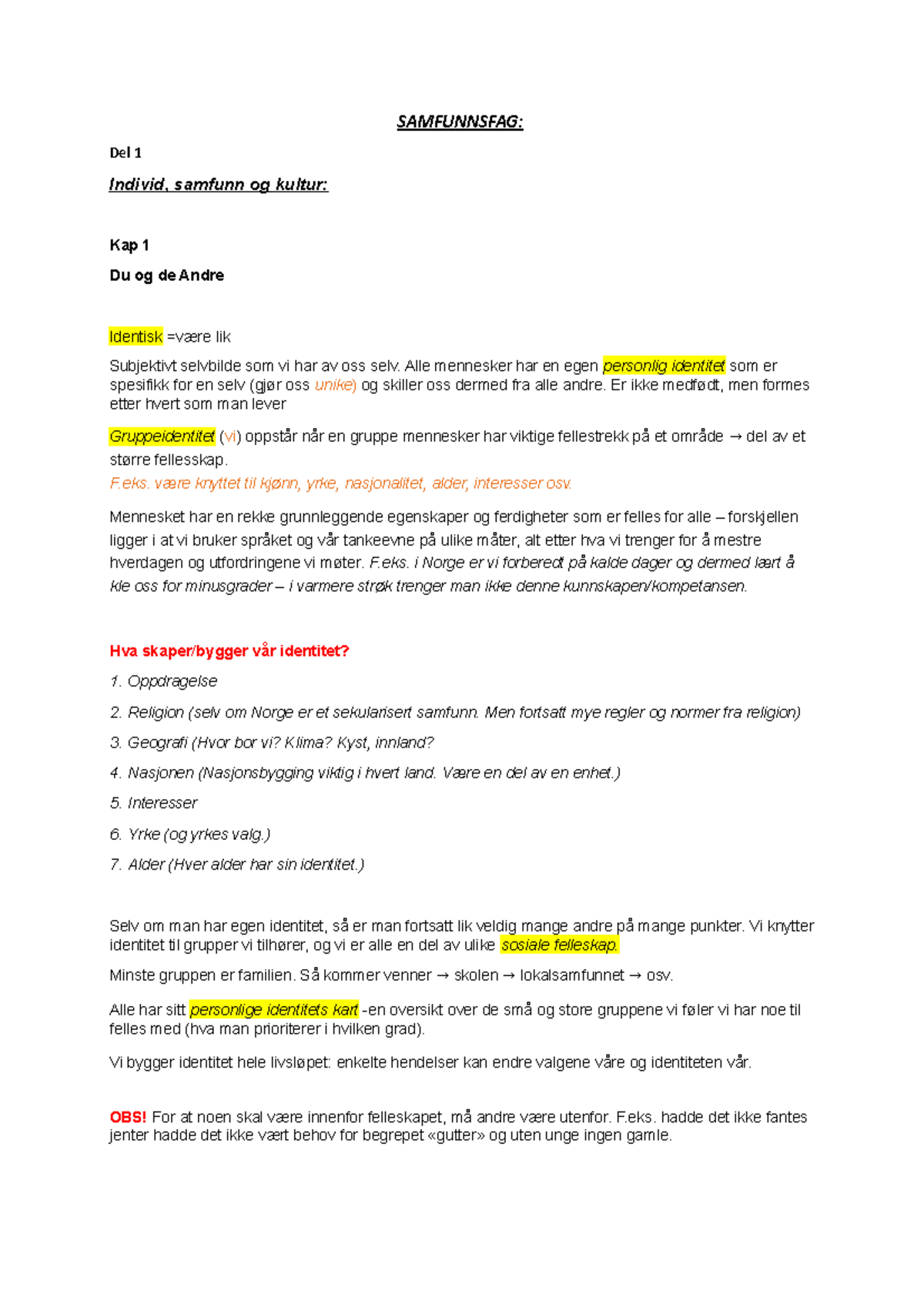 Samfunnsfag 2021. 6'er notater Privatist - SAMFUNNSFAG: Del 1 Individ ...