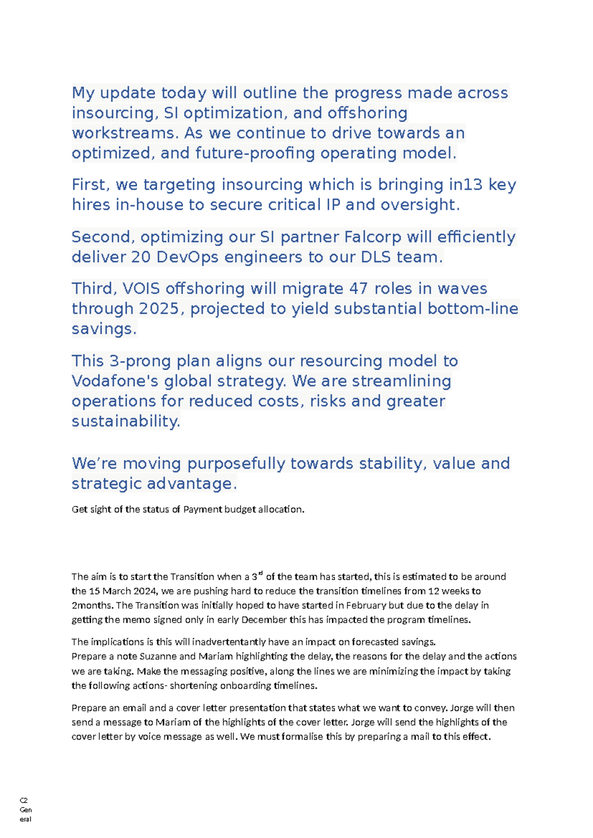Recruitment Progress Update - C Gen eral My update today will outline ...