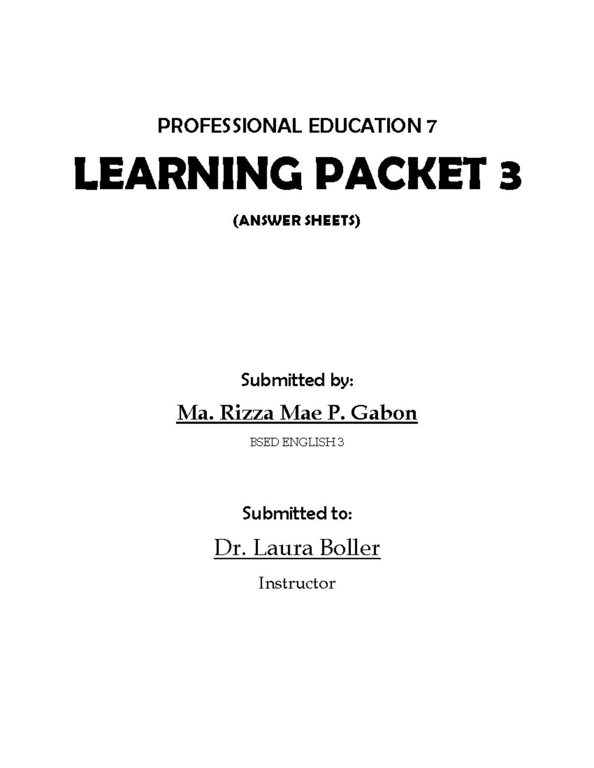 PROF ED7 LP3 final - just a copy - PROFESSIONAL EDUCATION 7 LEARNING ...