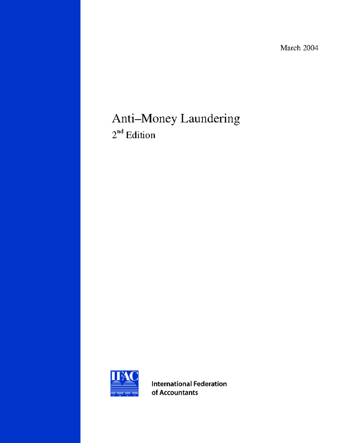 Anti money laundering 2n - March 2004 Anti–Money Laundering 2nd Edition ...