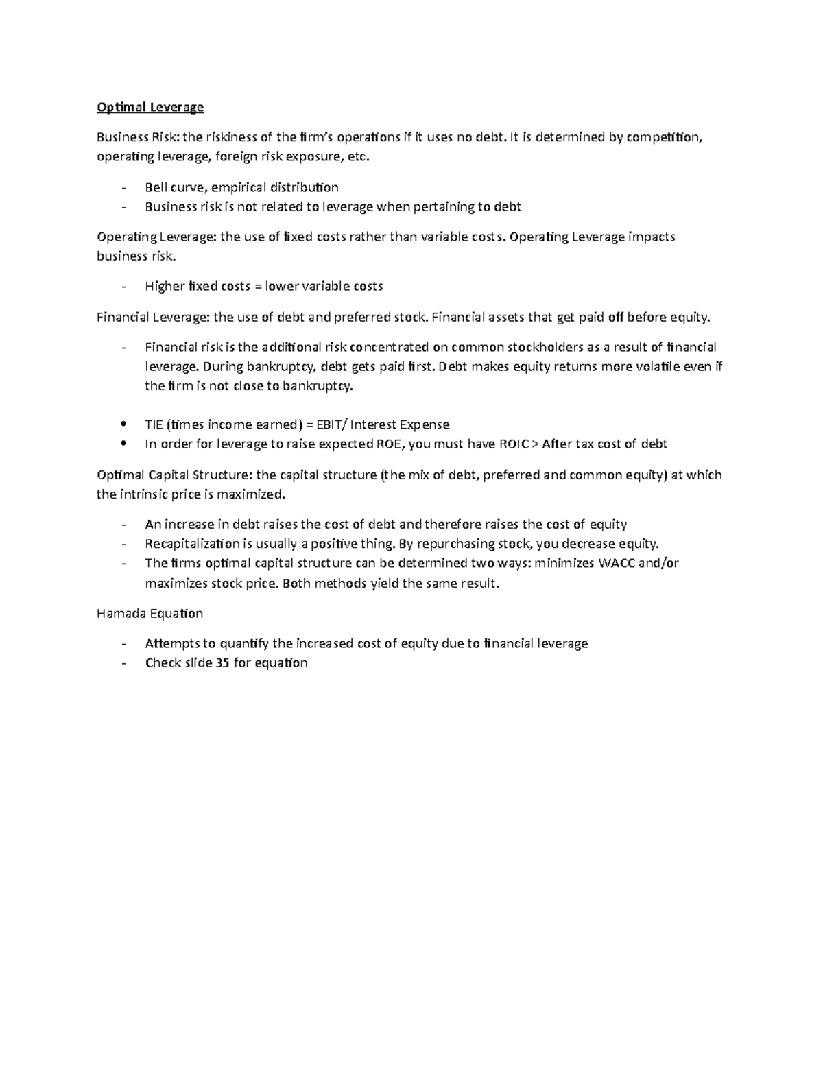 Lecture 8 - Chapter 8 - Optimal Leverage Business Risk: the riskiness of the firm’s operations ...