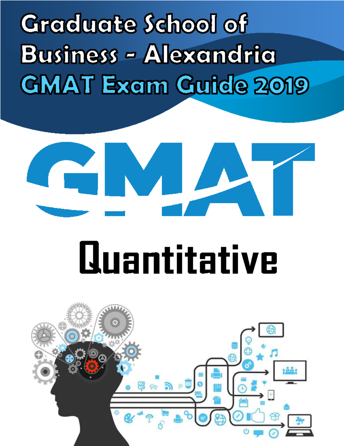 Graduate school of business - alex- gmat - Quantitative 1 Quantitative ...