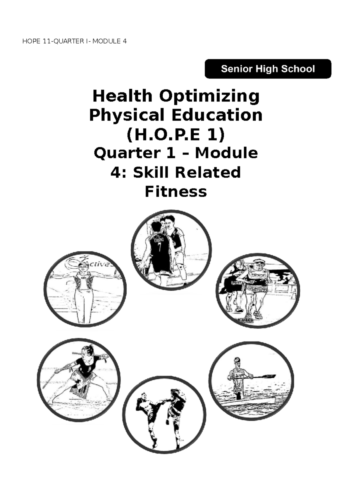 HOPE 1 Q2 M4 Students COPY - Health Optimizing Physical Education (H.O.P 1) Quarter 1 – Module 4 ...
