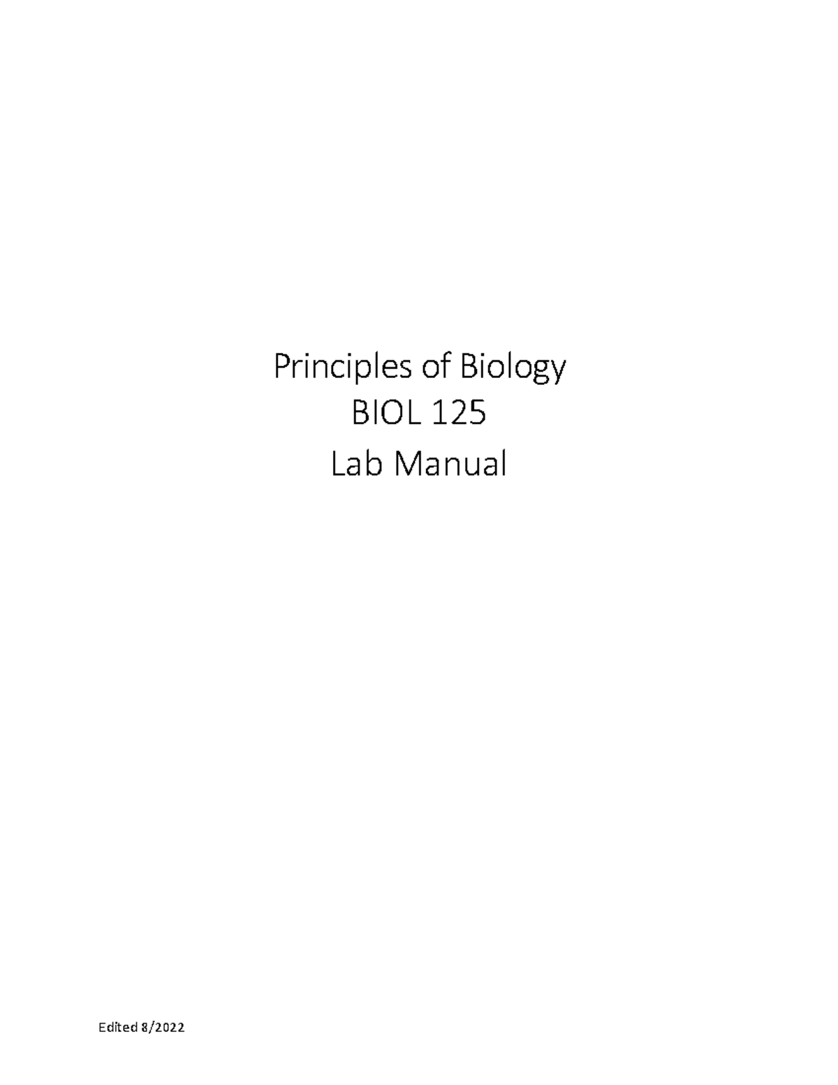 BIOL 125 Lab Manual - Updated Fall 2022 - Edited 8/ Principles of ...