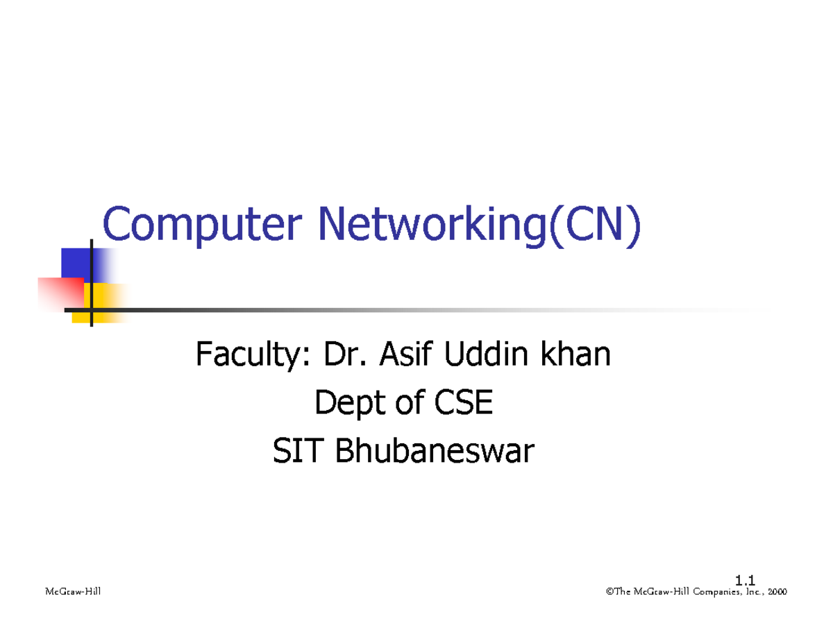 Ch01-Introduction - Note - Computer Networking(CN) McGraw-Hill ©The McGraw-Hill Companies, Inc ...