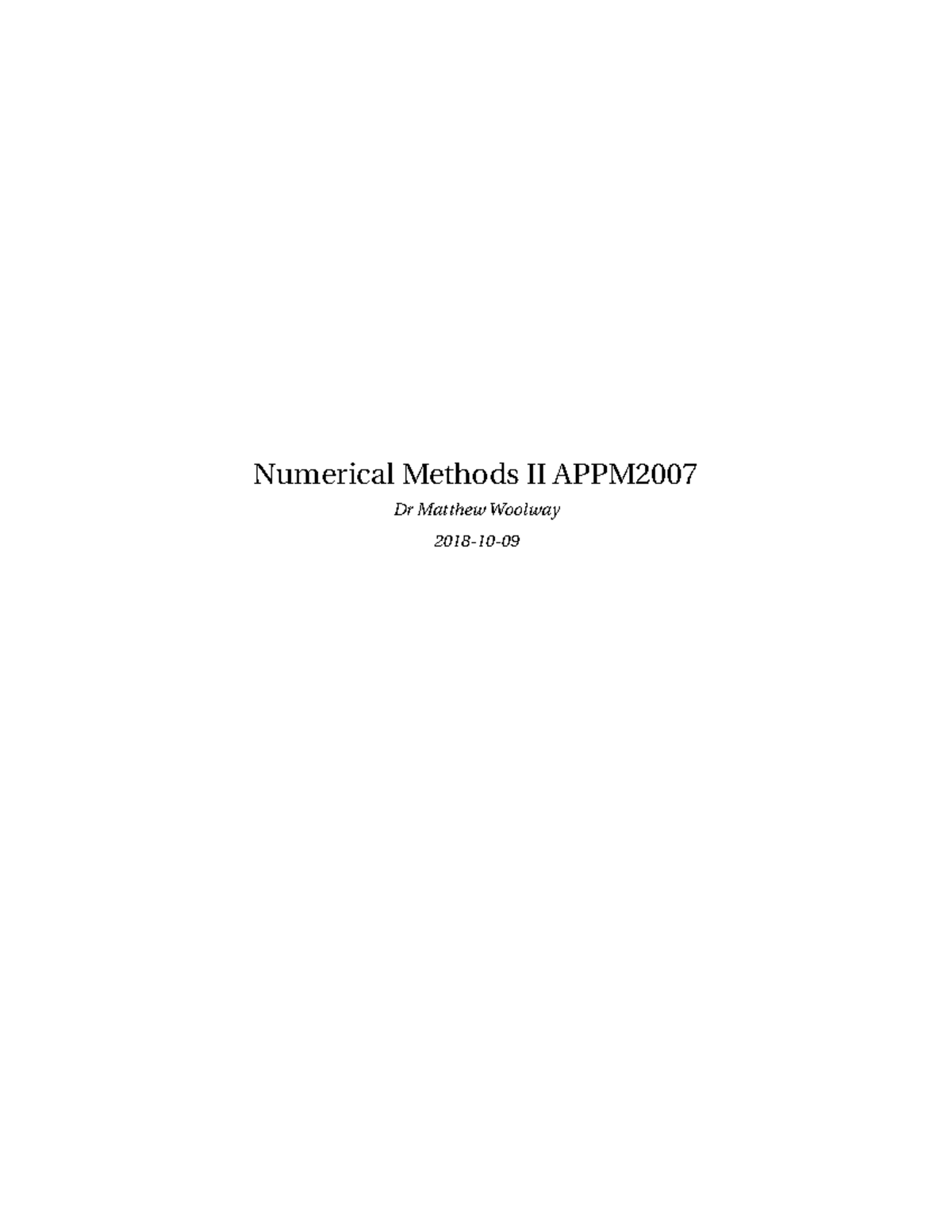 Numerical Methods II APPM2007 - Numerical Methods II APPM Dr Matthew ...