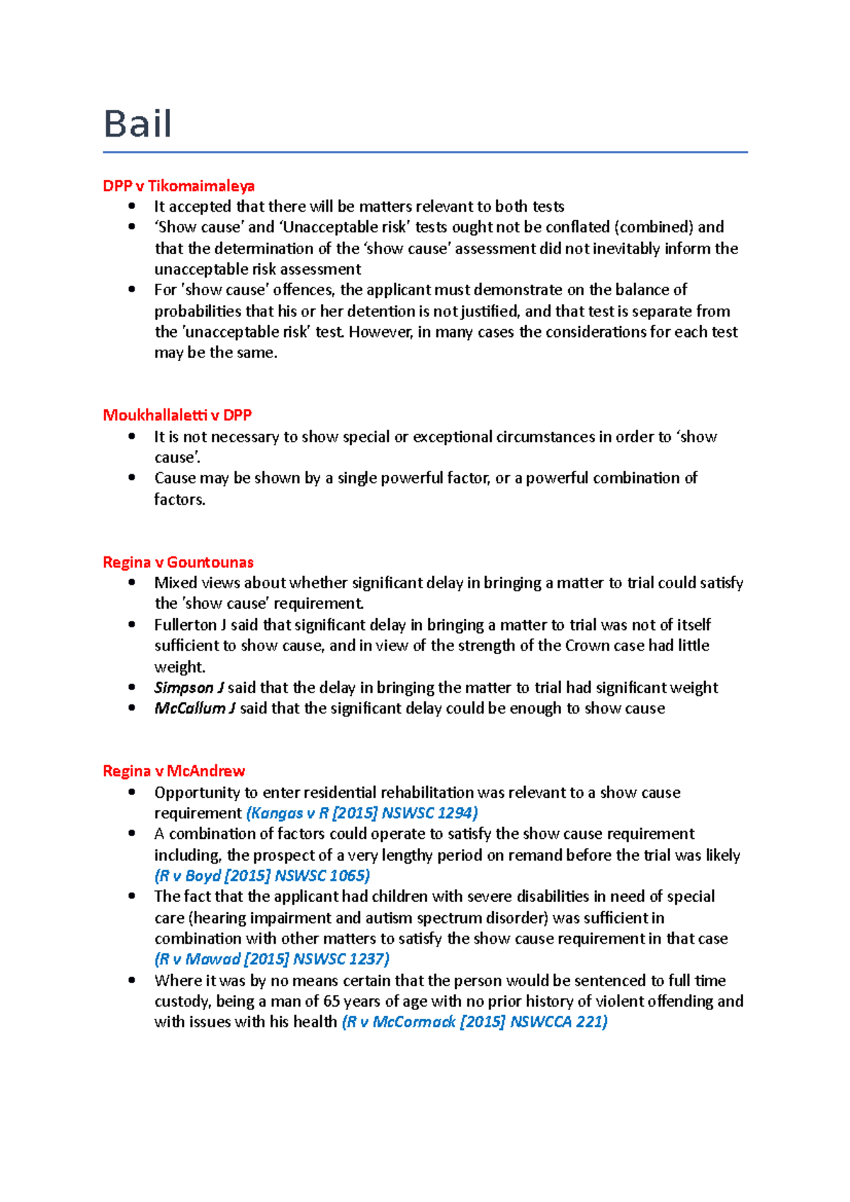 Bail Case Principles - Bail DPP v Tikomaimaleya It accepted that there ...
