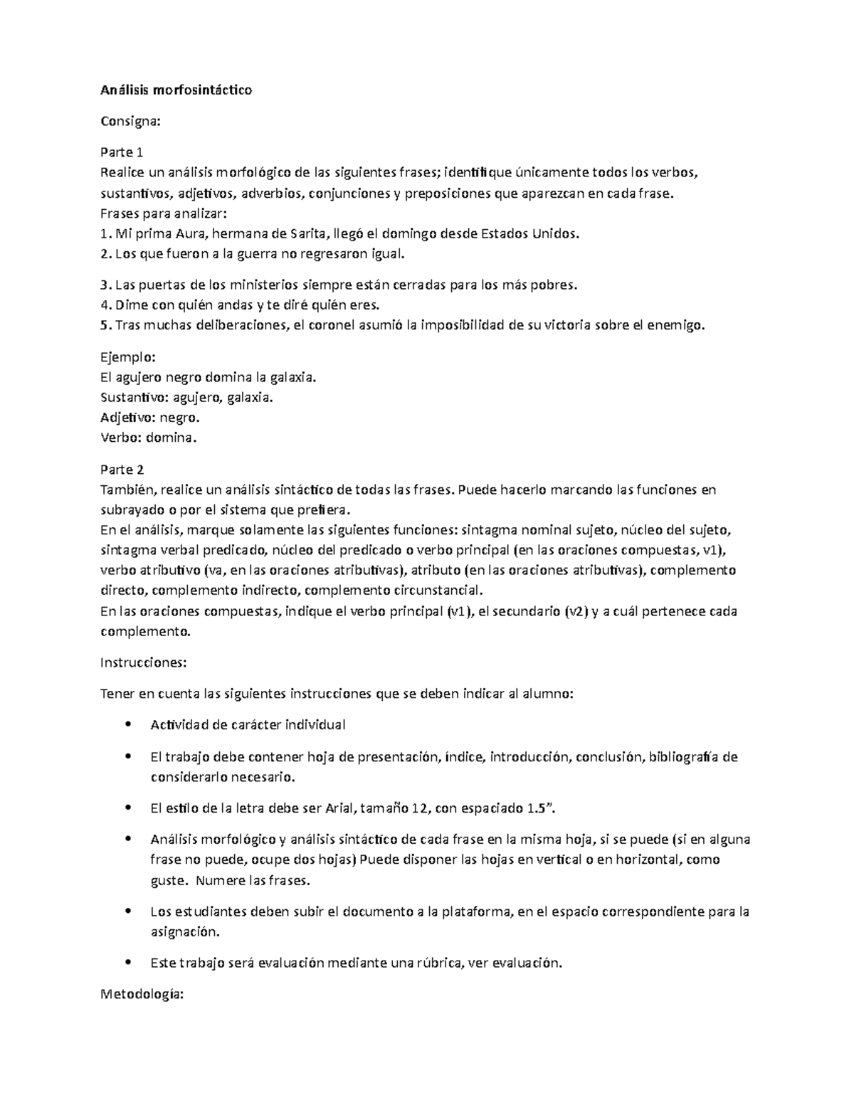 Análisis morfosintáctico - Análisis morfosintáctico Consigna: Parte 1 ...