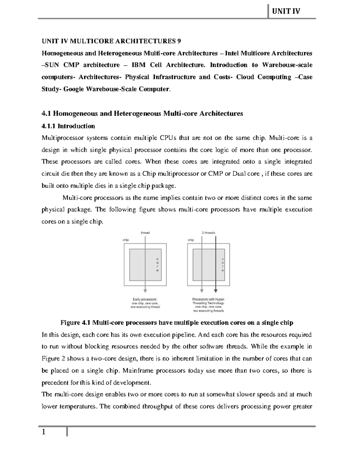 UNIT IV Multicore Architectures - UNIT IV MULTICORE ARCHITECTURES 9 **Homogeneous and ...