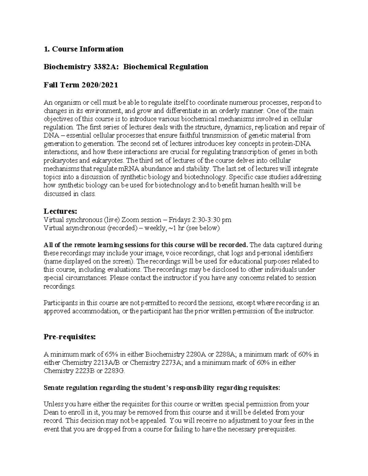 Biochemistry 3382A fall 2021 - 1. Course Information Biochemistry 3382A ...