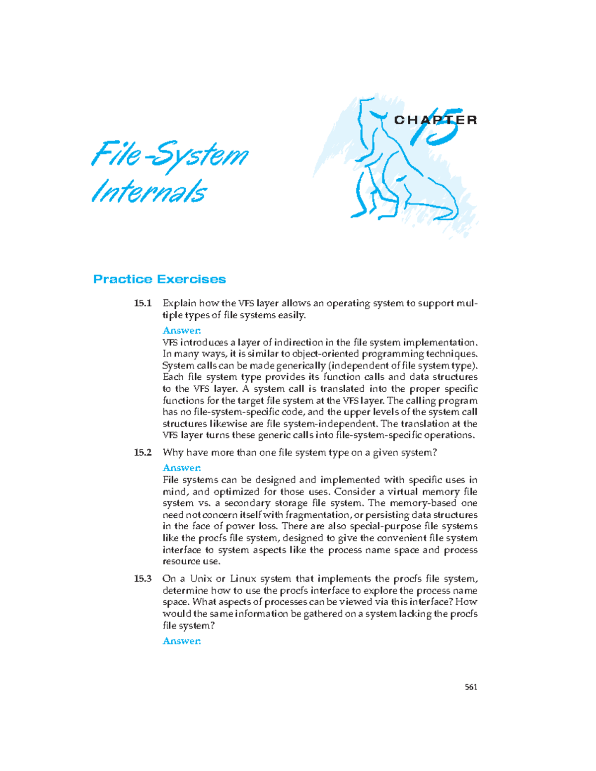 Operating System Concepts exercise15 - 15 C H A P T E R File-System Internals Practice Exercises ...