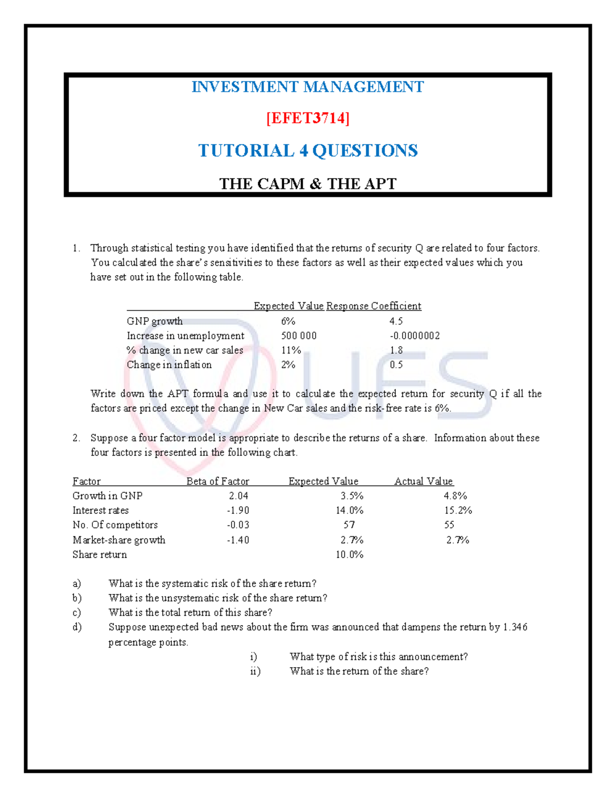 Tutorial 4 Qs CAPM & THE APT - INVESTMENT MANAGEMENT [EFET3714 ...
