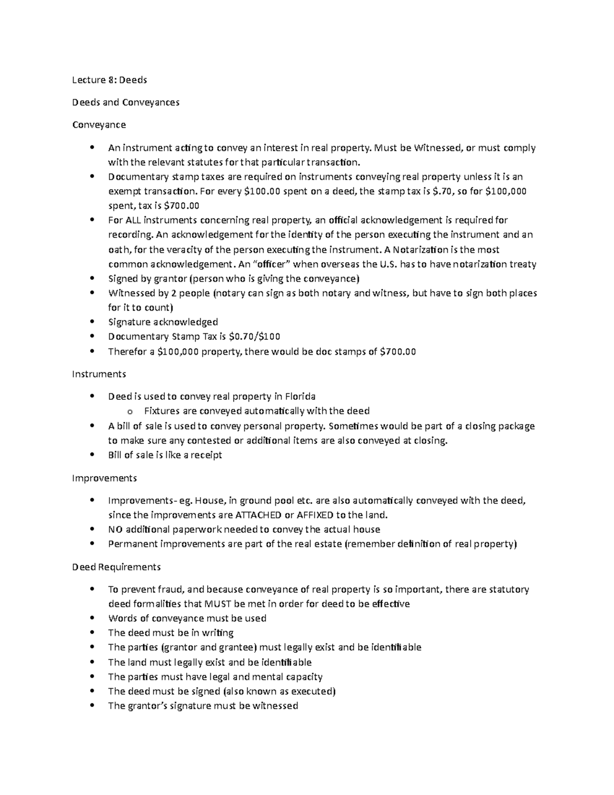 Lecture 8 deeds - Lecture 8: Deeds Deeds and Conveyances Conveyance An ...