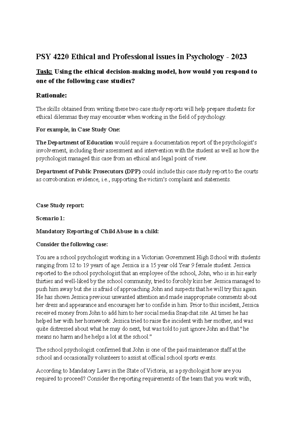 PSY 4220 Ethical, Legal and Professional issues in Psychology Two Case ...