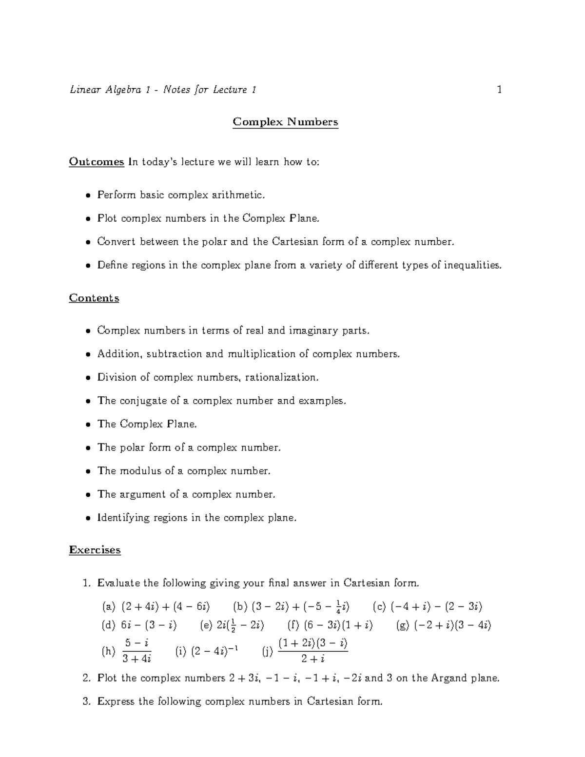 Lec 1 - Lecture notes 1 - Complex Numbers OutcomesIn today’s lecture we ...