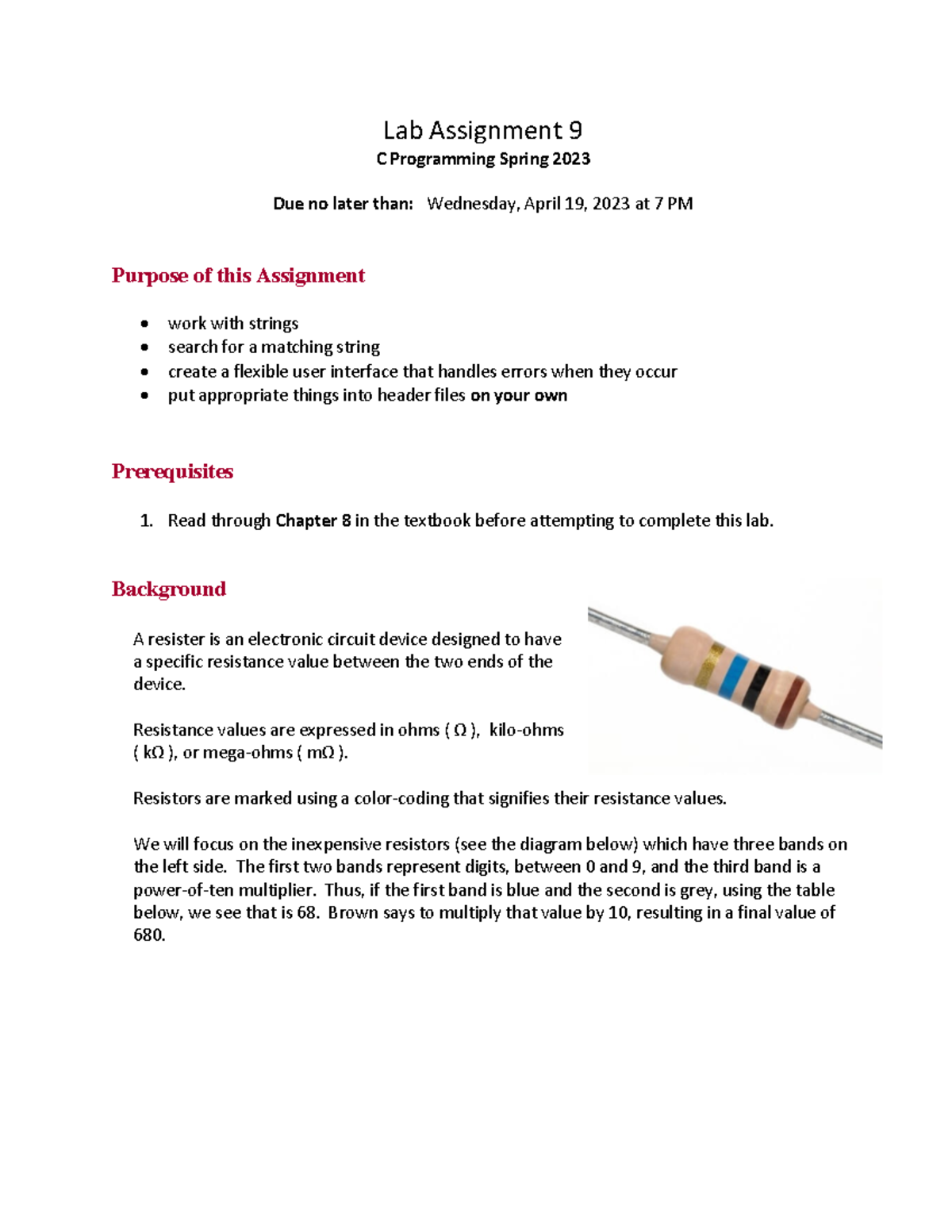 Lab Assignment 9 - Resist - Lab Assignment 9 C Programming Spring 202 3 Due no later than: - Studocu