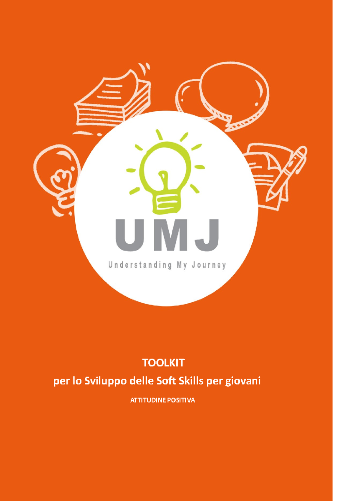 2 UMJ Toolkit - Positive Attitude JL - IT - TOOLKIT per lo Sviluppo ...