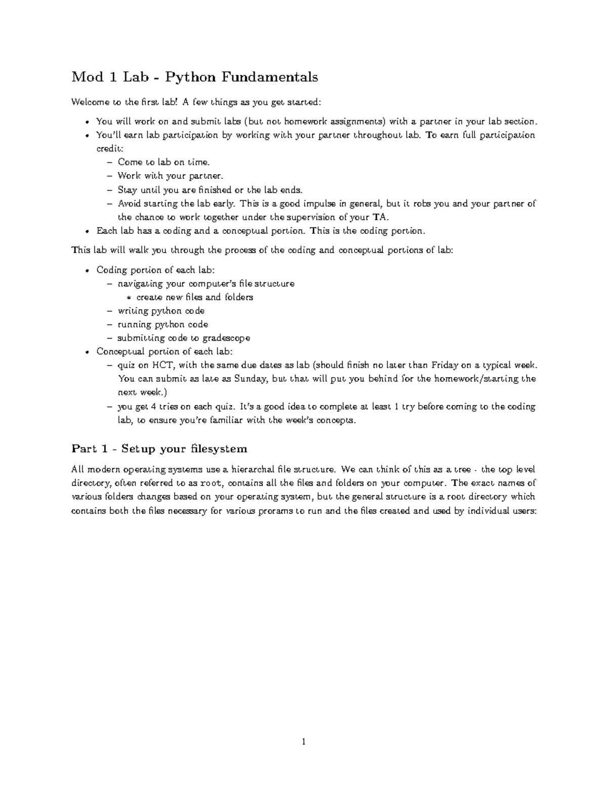 Lab1 - Lab 1 - Mod 1 Lab - Python Fundamentals Welcome to the first lab! A few things as you get ...