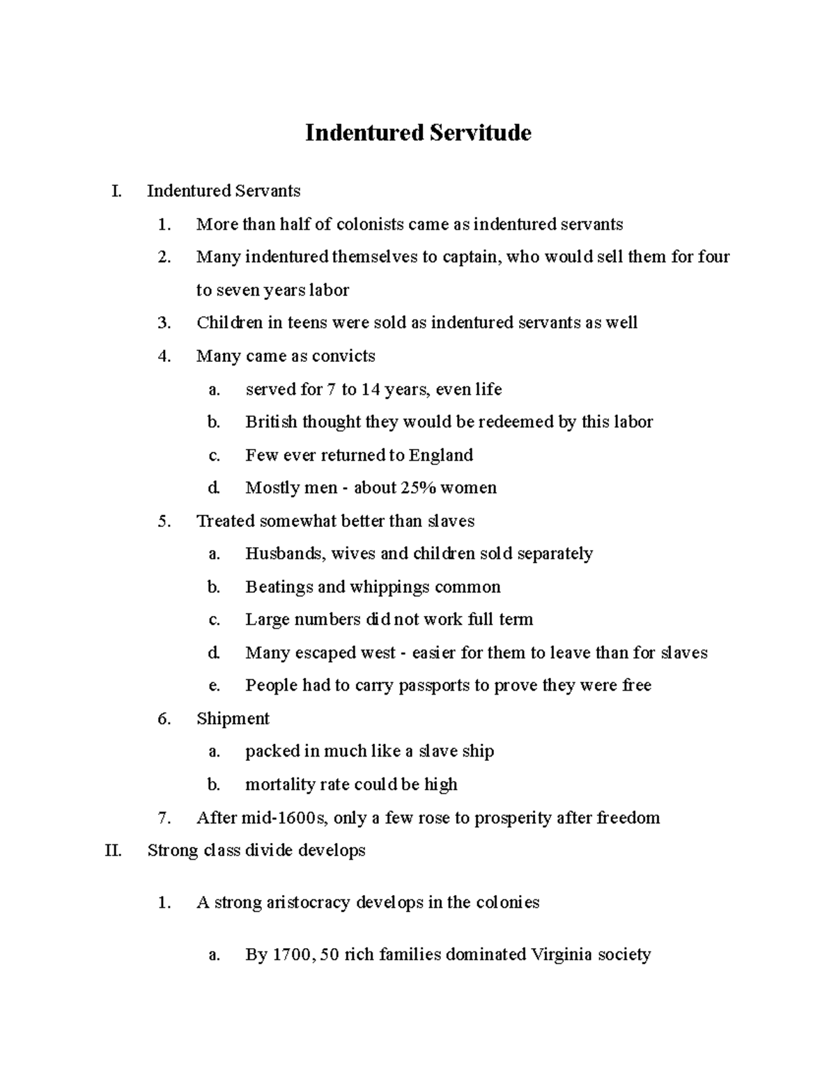 SLavery and the Americas - Indentured Servitude I. Indentured Servants ...