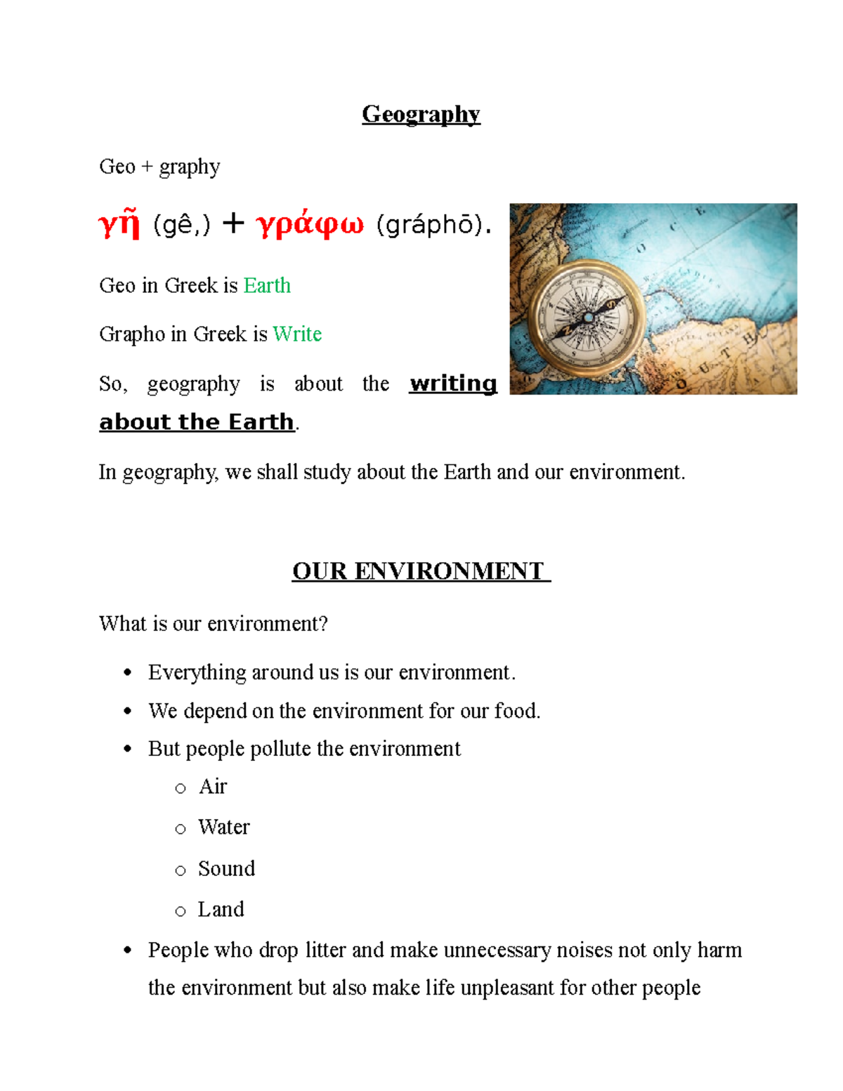 Geography - Grade: A - Geography Geo + graphy γῆ (gê,) + γράφω (gráphō ...