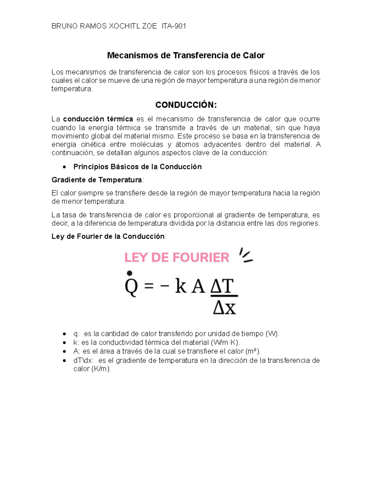Transferencia de calor - CONDUCCIÓN: La conducción térmica es el mecanismo de transferencia de ...