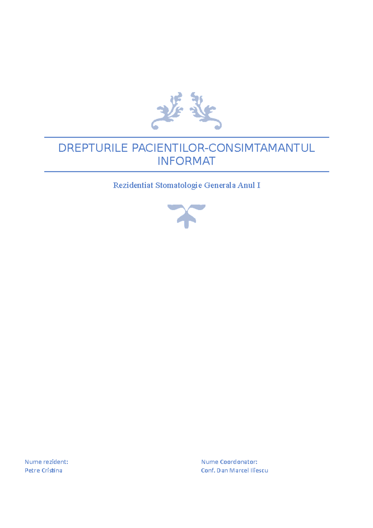 Drepturile Pacientilor-Consimtamantul Informat -Petre Cristina ...
