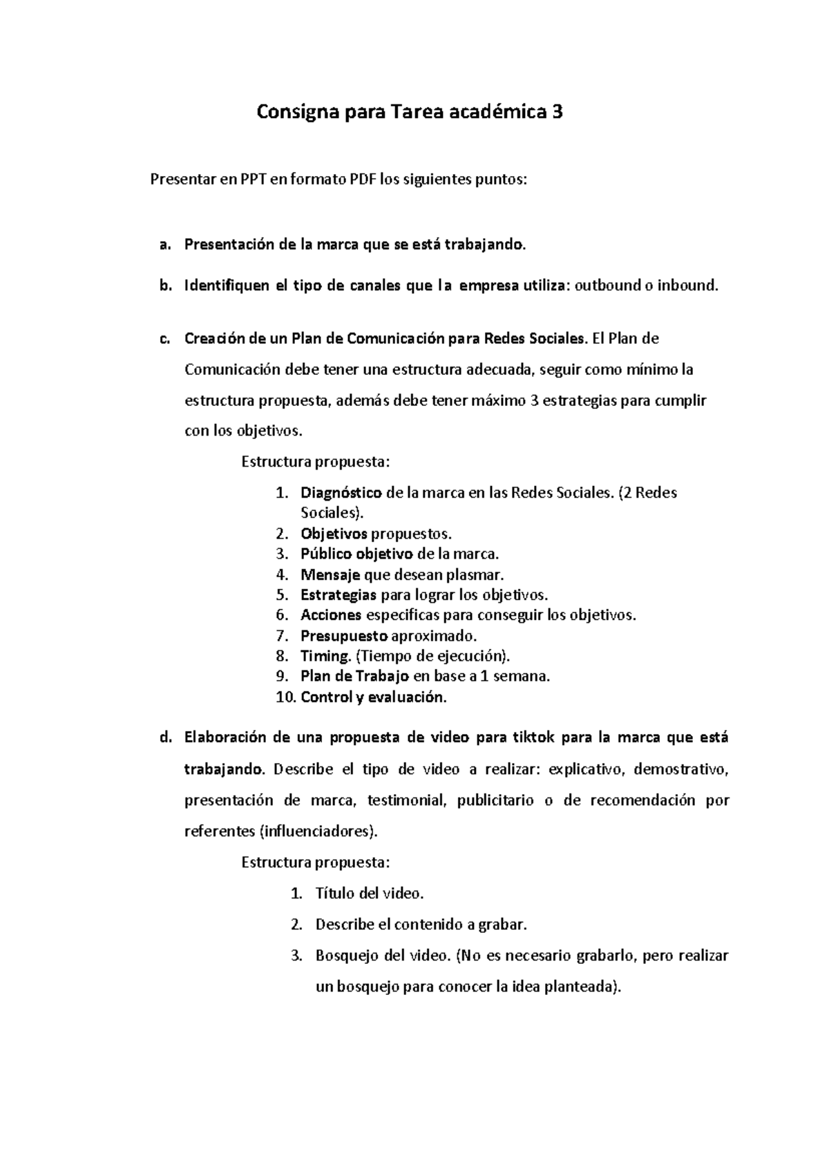 Consigna para Tarea académica 3-1 - Consigna para Tarea académica 3 Presentar en PPT en formato ...