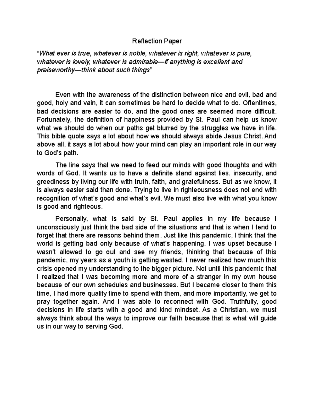 Reflection Paper, Bible Quote by John - Reflection Paper “What ever is ...