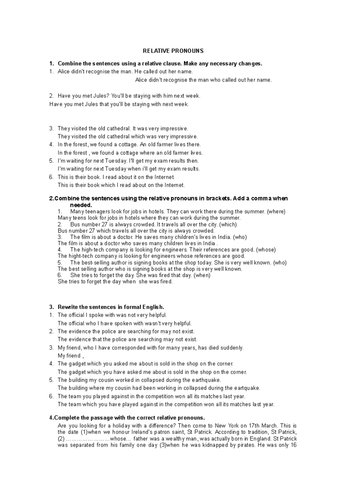 Relative Pronouns 2 - ufrf - RELATIVE PRONOUNS Combine the sentences ...