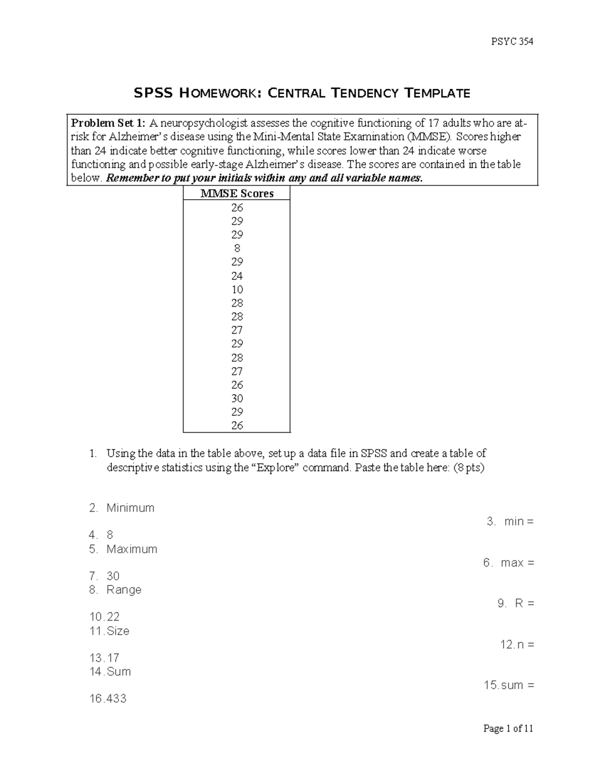 SPSS Homework Central Tendency-HM - SPSS HOMEWORK: CENTRAL TENDENCY TEMPLATE Problem Set 1: A ...