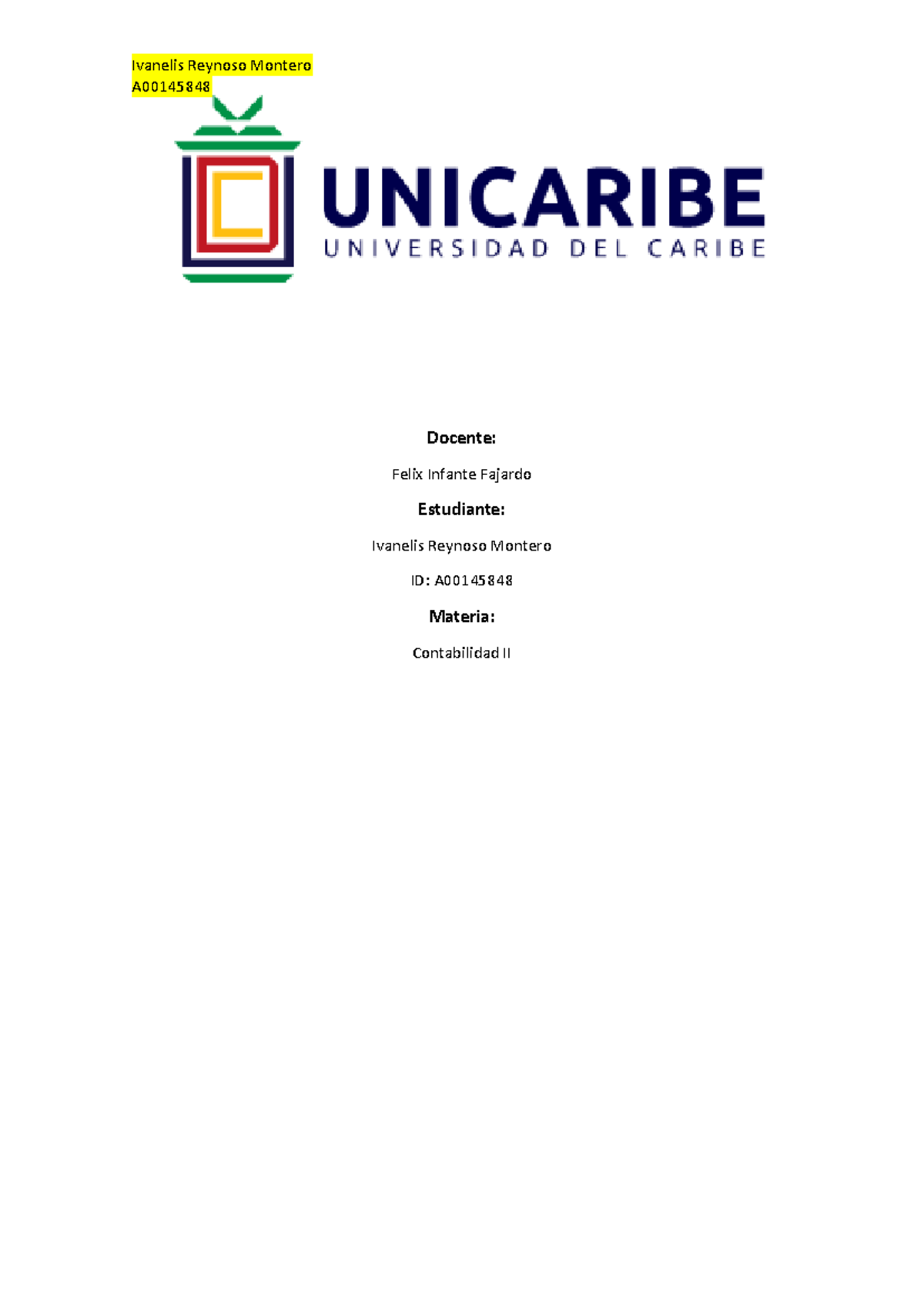 Acividad 2 Act 4 - nada - Contabilidad - Ivanelis Reynoso Montero A ...