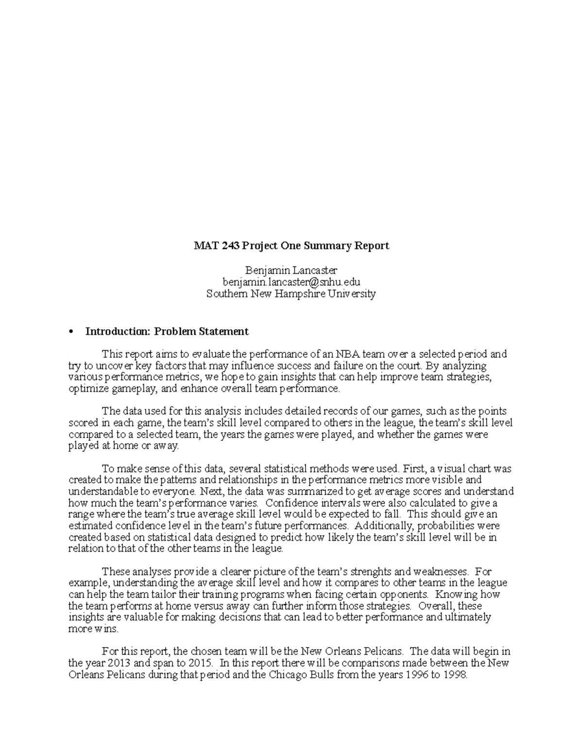 MAT 243 Project One Summary Report - MAT 243 Project One Summary Report ...